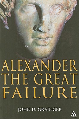 Alexander the Great Failure: Th