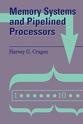 Memory Systems and Pipelined