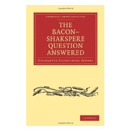 The Bacon Shakspere Questio