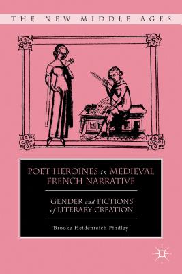 Poet Heroines in Medieval French