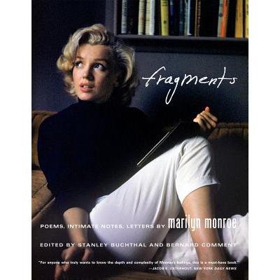 Fragments: Poems, Intimate Notes, Letters