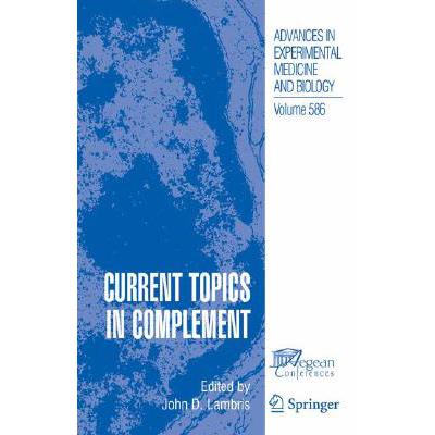 Current Topics in Complement
