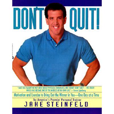 Don't Quit!: Motivation and Exercise to Brin...