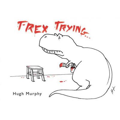 T-Rex Trying