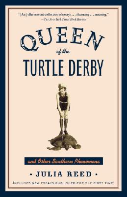 Queen of the Turtle Derby and Other