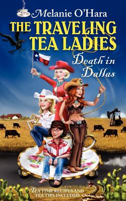 The Traveling Tea Ladies Death in