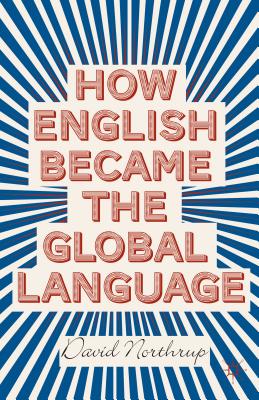 How English Became the Global
