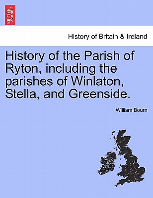 History of the Parish of Ryton,