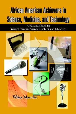 African American Achievers in Science,