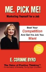 Me. Pick Me! Marketing Yourself for a