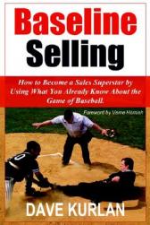 Baseline Selling: How to Become a Sales