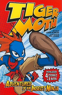 Tiger Moth: Adventures of an Insect