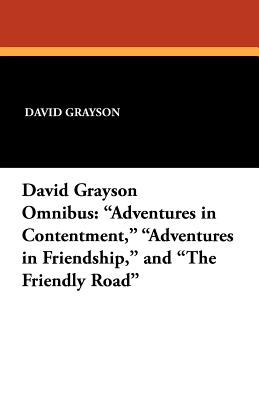 David Grayson Omnibus: 