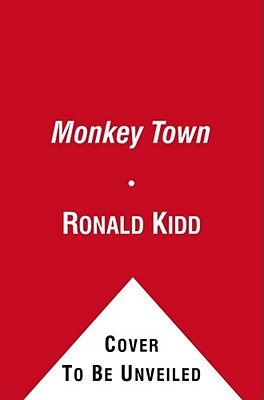 Monkey Town: The Summer of the Scopes