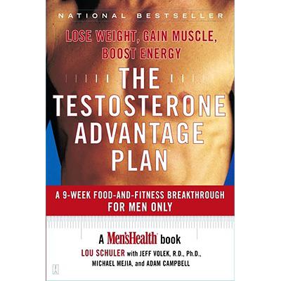 The Testosterone Advantage Plan: Lose Weight...