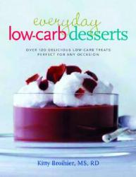 Everyday Low-Carb Desserts: Over 120