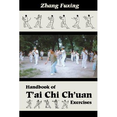 Handbook of t'Ai Chi Ch'uan Exercises