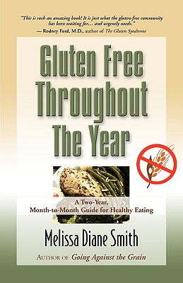 Gluten Free Throughout the Year: A