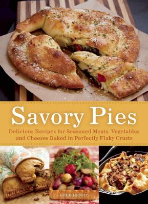 Savory Pies: Delicious Recipes for