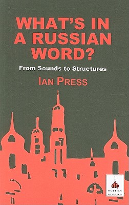 What's in a Russian Word: From Sounds to
