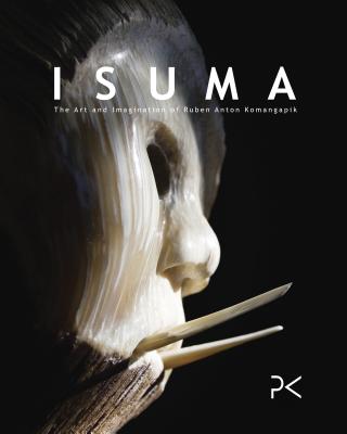 Isuma: The Art and Imagination of Ruben