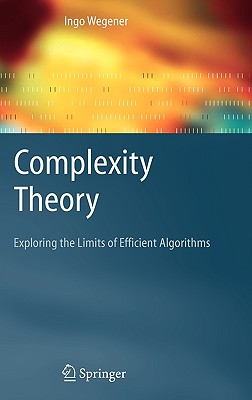 Complexity Theory: Exploring the Limits