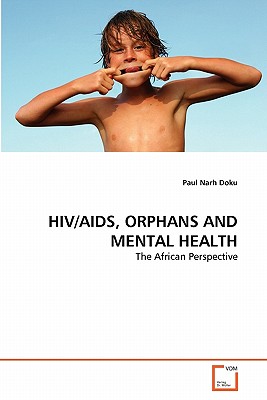HIV/AIDS, Orphans and Men