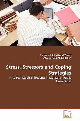 Stress, Stressors and Copin