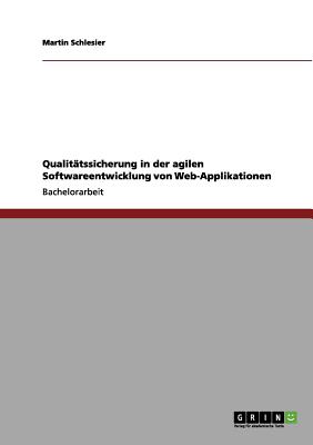 Qualit Tssicherung in Der Agilen