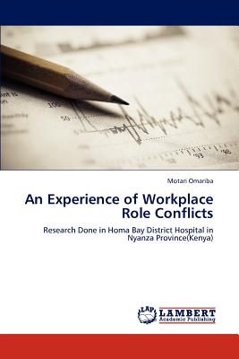An Experience of Workplace Role