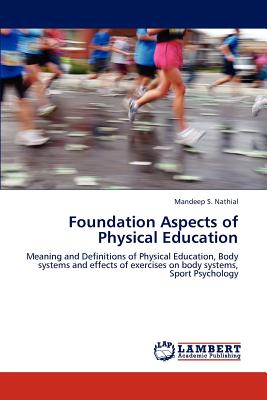 Foundation Aspects of Physical