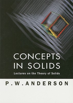 Concepts in Solids: Lectures on t
