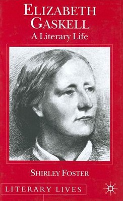 Elizabeth Gaskell: A Literary
