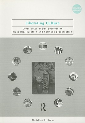 Liberating Culture: Cross-Cultural