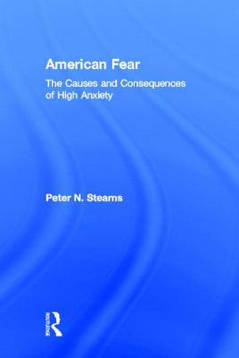 American Fear: The Causes and