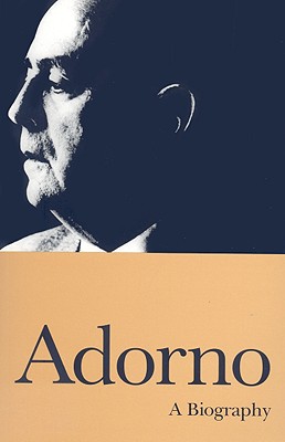 Adorno - A Biography