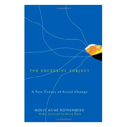 The Excessive Subject - A New Theory Of