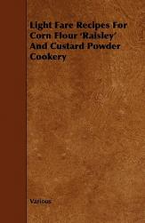 Light Fare Recipes for Corn Flour