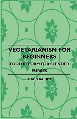 Vegetarianism for Beginners - Food