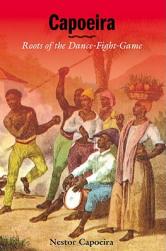 Capoeira: Roots of