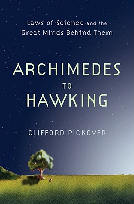 Archimedes to Hawking: Laws of Science