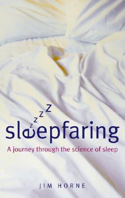 Sleepfaring: A Journey Through th