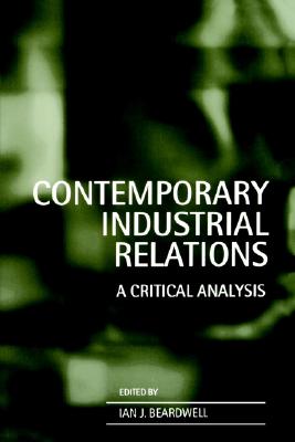 Contemporary Industrial Relations