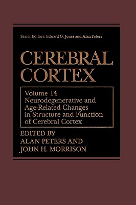 Cerebral Cortex: Volume 14: