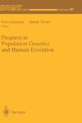 Progress in Population Genetics and