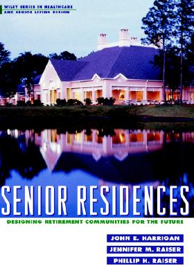 Senior Residences: Designing Retirement
