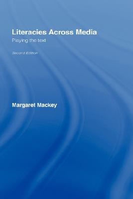 Literacies Across Media: Playing th