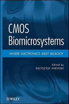Cmos Biomicrosystems: Where Electronics