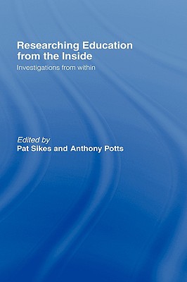 Researching Education from the Inside: