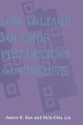 Low-Voltage Soi Cmos Vlsi Devices And